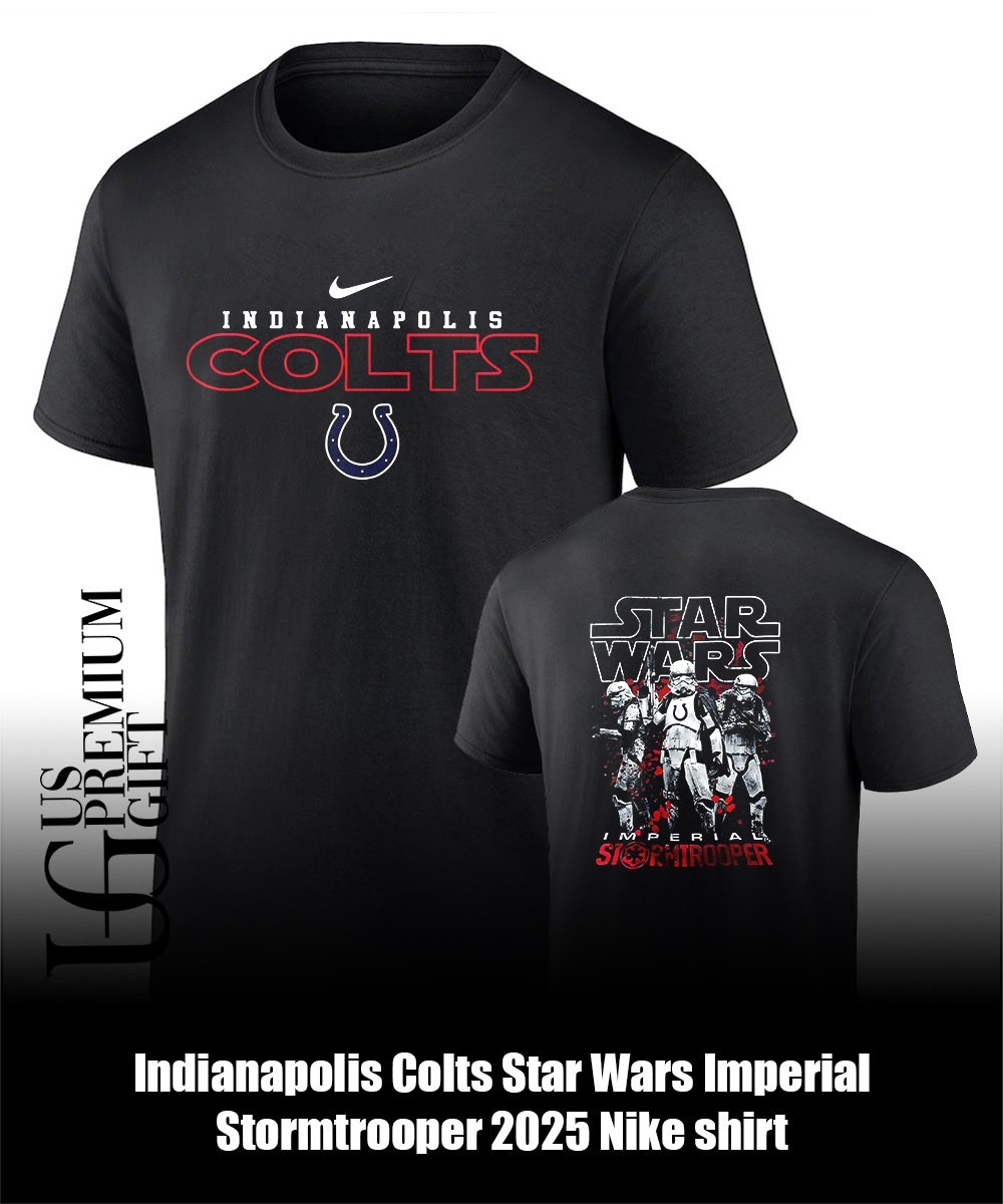 Indianapolis Colts Star Wars Imperial Stormtrooper 2025 Nike shirt ...