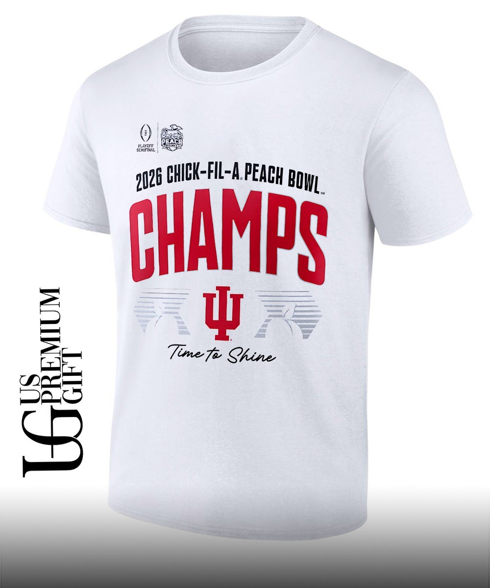 Indiana Hoosiers CFP 2026 Chick-Fil-A Peach Bowl Champs time to shine T ...