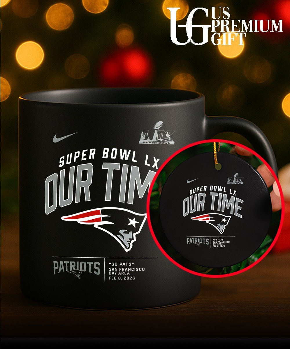 New England Patriots Super Bowl LX Our Time Nike Go Pats 2026 shirt ...